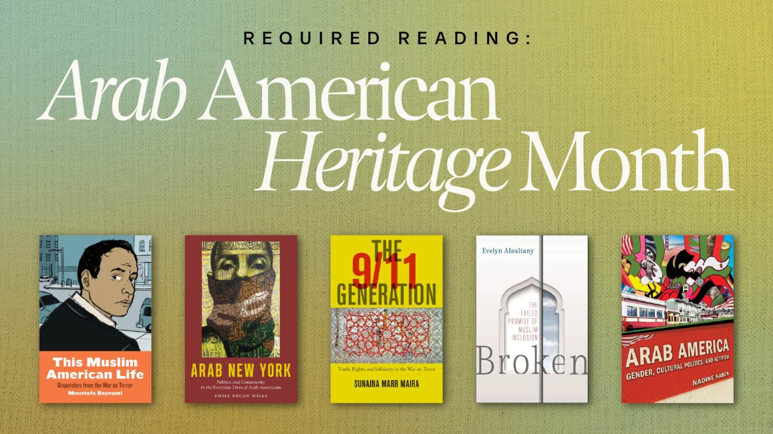 Arab American Heritage Month - NYU Press