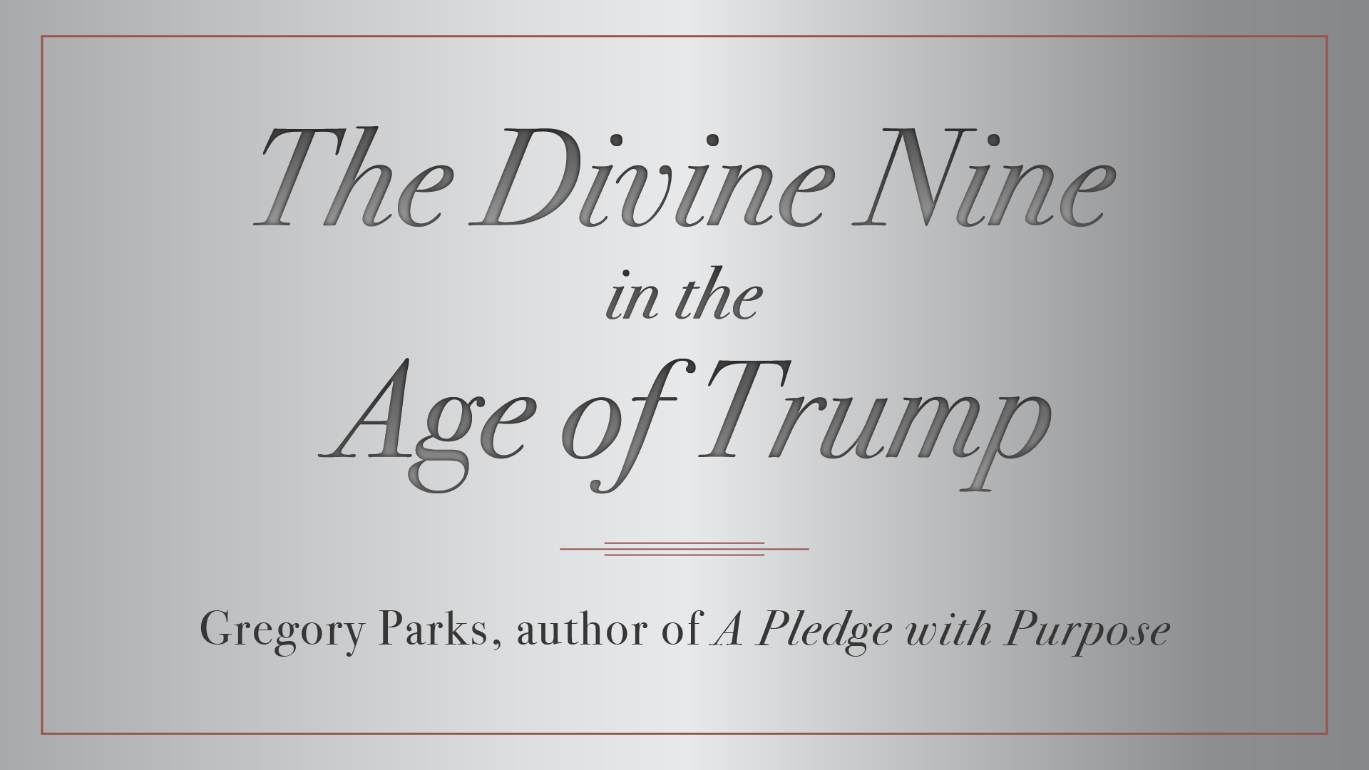 The Divine Nine in the Age of Trump by Gregory Parks - NYU Press