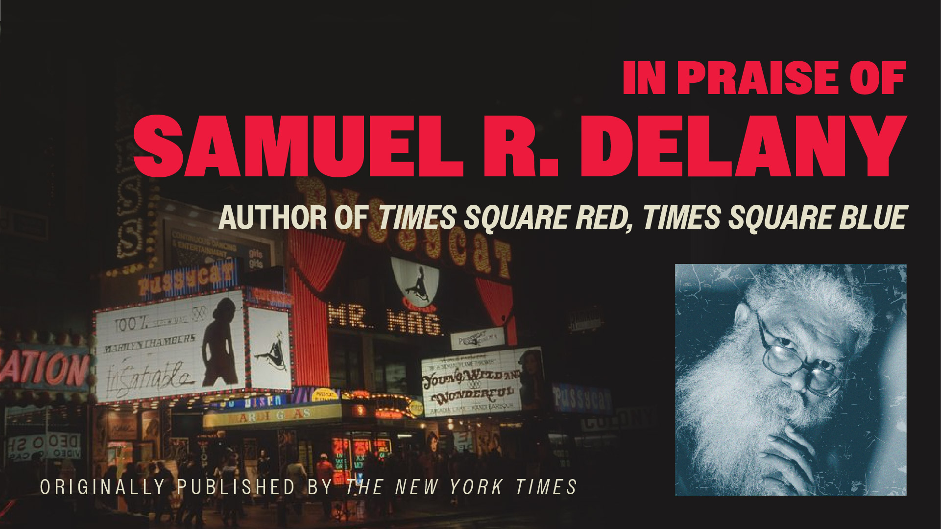 In Praise of Samuel R. Delany by Jordy Rosenberg - NYU Press