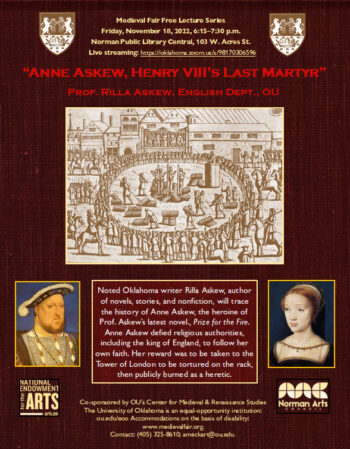 "Henry's Last Martyr: Anne Askew and Henry VIII." Medieval Fair Lecture ...