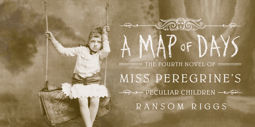 New MISS PEREGRINE: Start Reading A MAP OF DAYS now! - Penguin Teen
