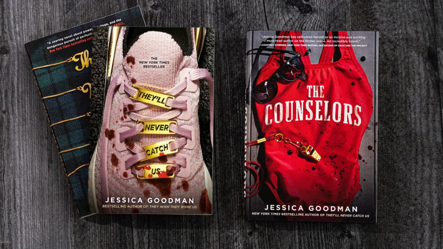 They'll Never Catch Us by Jessica Goodman