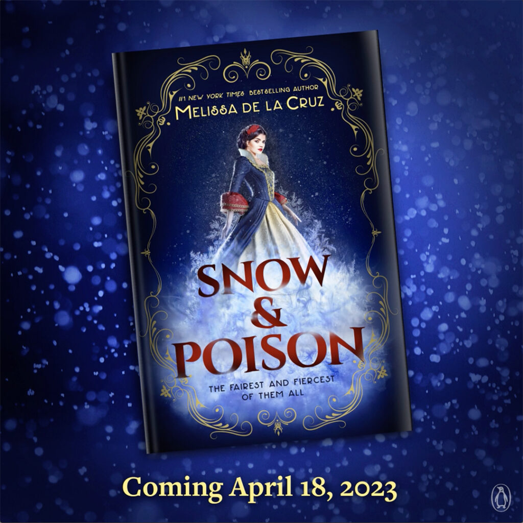 Cover Reveal: SNOW & POISON by Melissa de la Cruz - Penguin Teen
