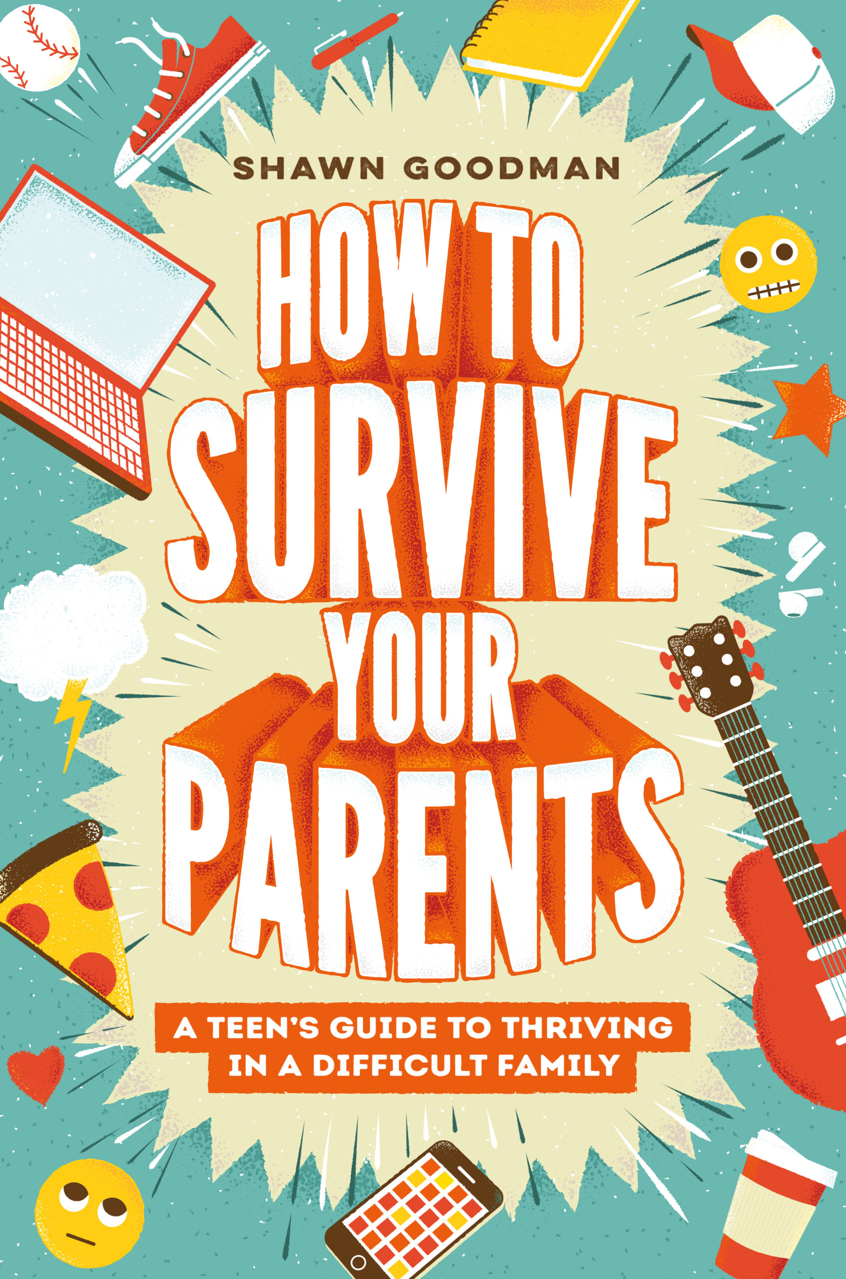 Cover Reveal: HOW TO SURVIVE YOUR PARENTS - Penguin Teen