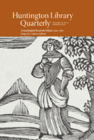 Huntington Library Quarterly - University of Pennsylvania Press