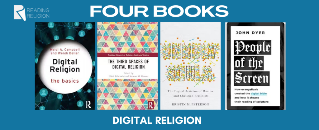 Four Books on Digital Religion - Reading Religion