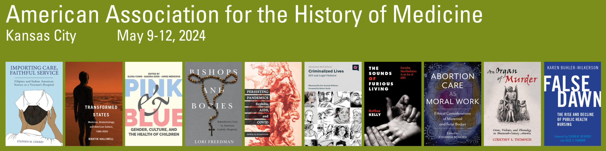 American Association for the History of Medicine - Rutgers University Press