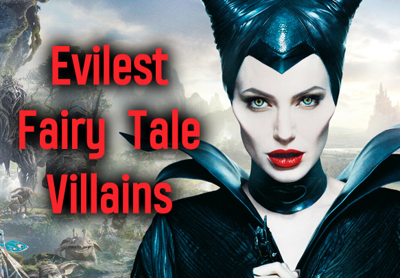 The 5 Evilest Fairy Tale Villains of All Time | Epic Reads Blog