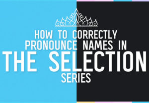 How to Pronounce the Selection Character Names