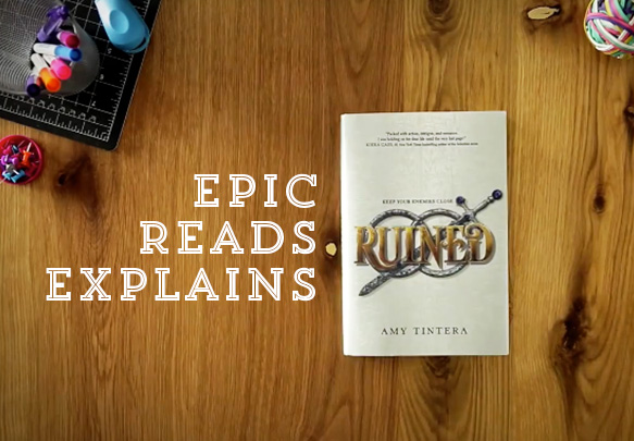 Everything You Need to Know About RUINED by Amy Tintera | Epic Reads Blog