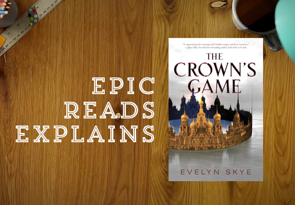 Everything You Need to Know About THE CROWN'S GAME