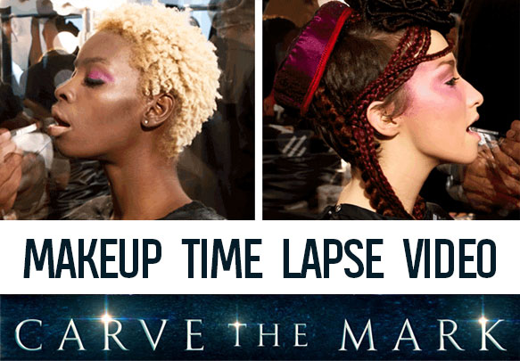 Watch This Carve The Mark Makeup Time Lapse Video