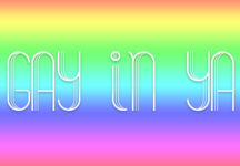 72 Must-Read YA Books Featuring Gay Protagonists