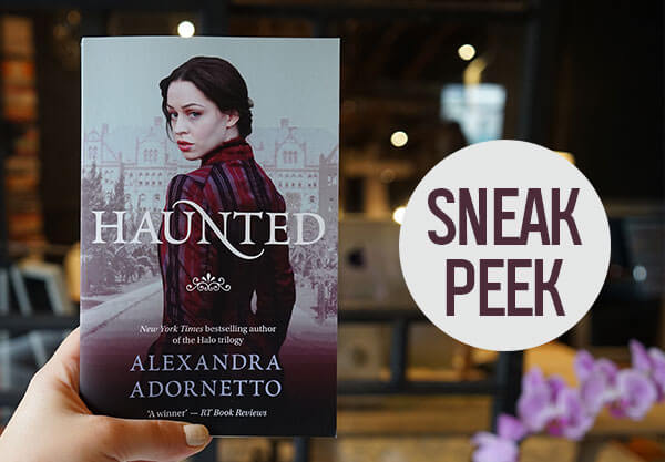 Read The First 2 Chapters Of Haunted by Alexandra Adornetto
