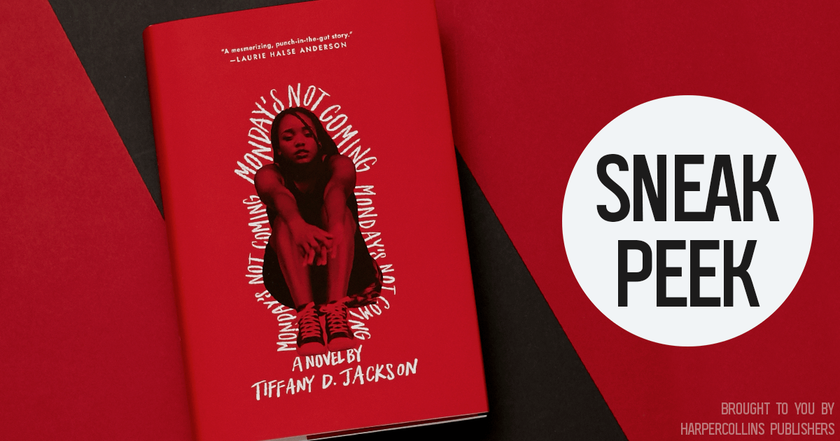 Read the First 3 Chapters of Monday's Not Coming by Tiffany D. Jackson