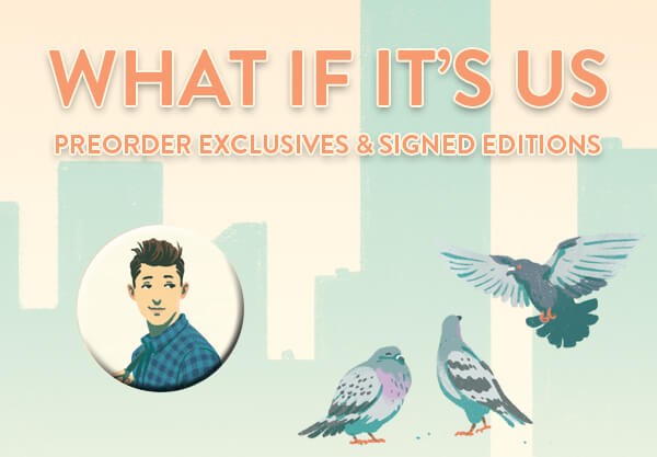 Preorder What If It's Us to Get an Exclusive and Adorable Pin Set!
