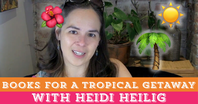 5 Tropical Books Guaranteed to Take You Somewhere New