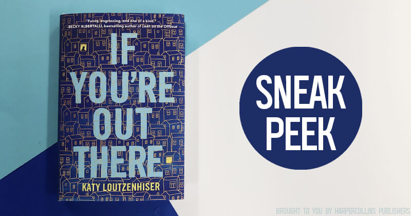 Read the Exclusive First Excerpt of "If You're Out There"