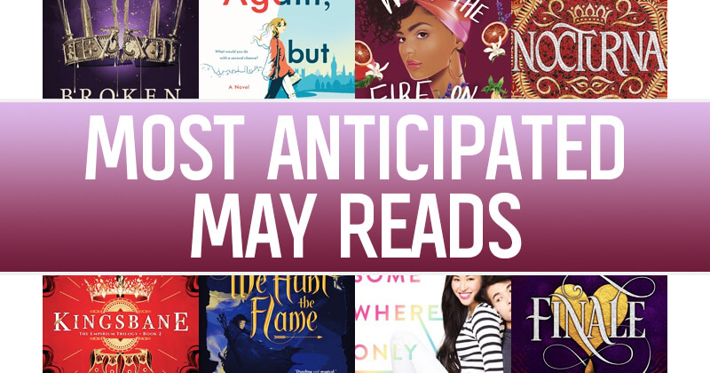 The 19 Most Anticipated New Books to Read in May!