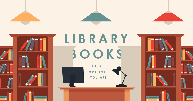 8 Books You Can Get from (Pretty Much) Any Library Right Now
