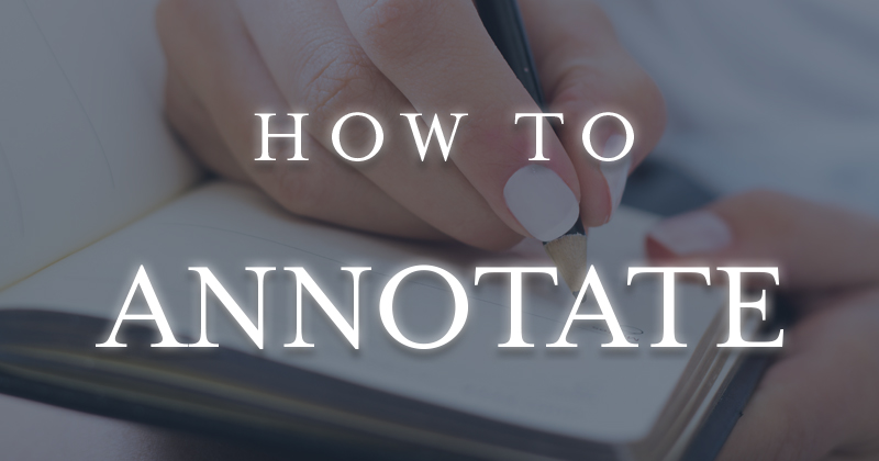 How to Annotate Your Books to the Fullest: A Comprehensive Guide