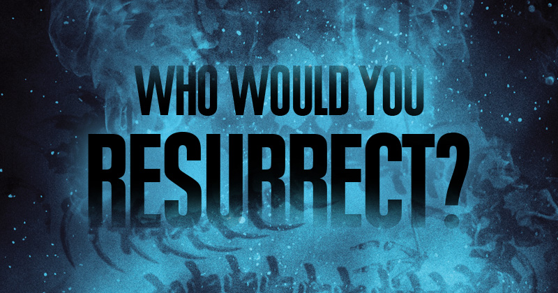 Which YA Characters Would You Bring Back to Life?