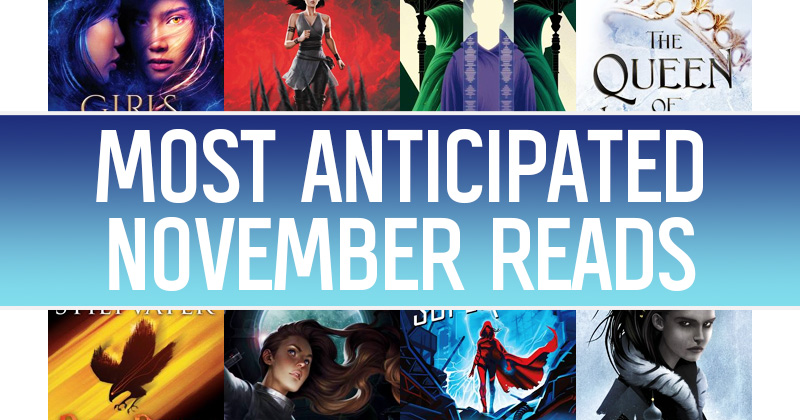 The 18 Most Anticipated YA Books to Read in November