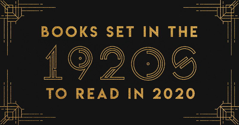 14 YA Books Set in the 1920s That You Need to Read in 2020