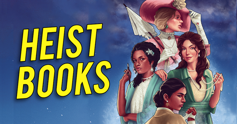 24 Young Adult Heist Books That Will Get Your Heart Racing
