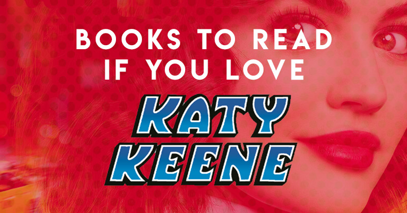 19 Books with the Big City Dreams of 'Katy Keene'