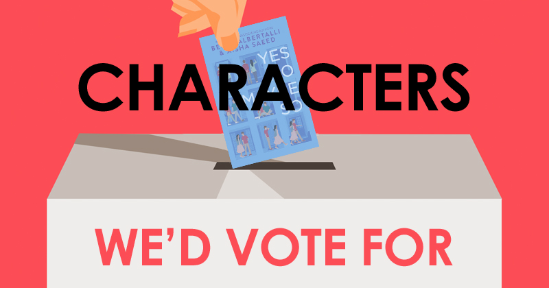 We'd Cast Our Ballots for These YA Characters to Lead the World