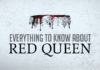 The Official ‘Red Queen’ Recap: Everything You Need to Know