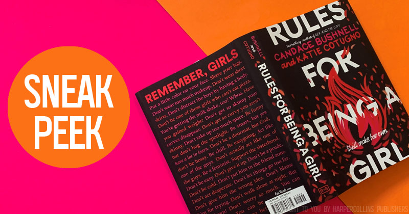 Set Fire to the Rules With This Excerpt of 'Rules for Being a Girl'