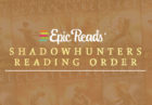 Here's the Best 'Shadowhunters' Reading Order from Epic Reads