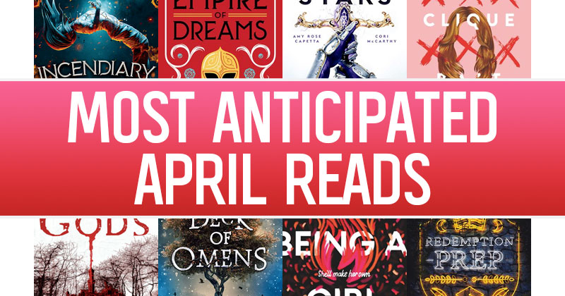 The 23 Most Anticipated YA Books to Read in April