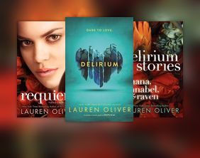 Delirium Trilogy by Lauren Oliver | Epic Reads