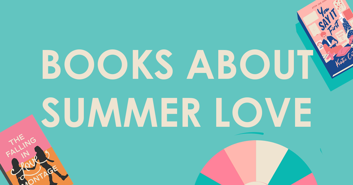 20 Books That Prove We're Obsessed with Summer Love