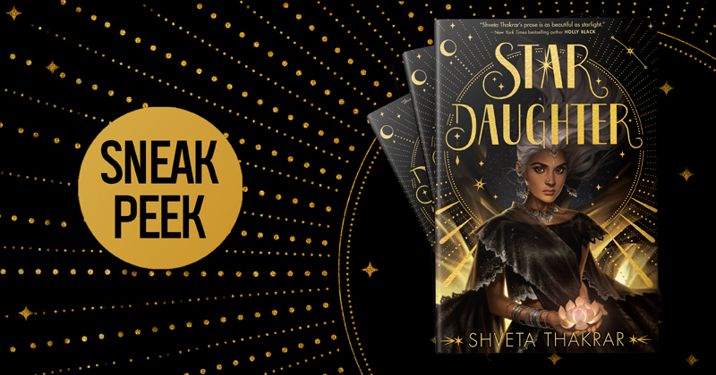 Reach for the Stars With this 'Star Daughter' Sneak Peek! | Epic Reads