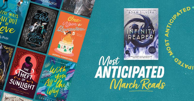 The 16 Most Anticipated YA Books to Read in March 2021 | Epic Reads Blog