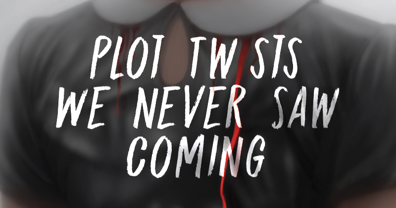 19 YA Plot Twists That We Never Saw Coming | Epic Reads