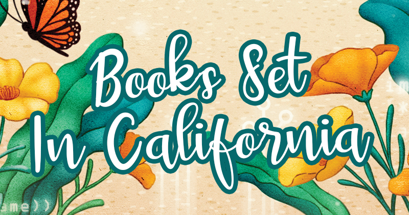 19 Young Adult Books That Will Transport You to California