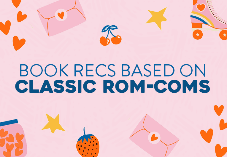 What YA Book to Read Based on Your Favorite Rom Com