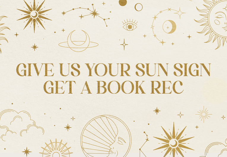 Tell Us Your Astrological Sun Sign, and Get a Book Rec