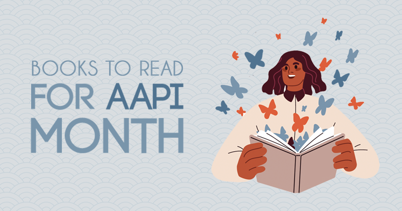 55 YA Books to Read for Asian/Pacific American Heritage Month