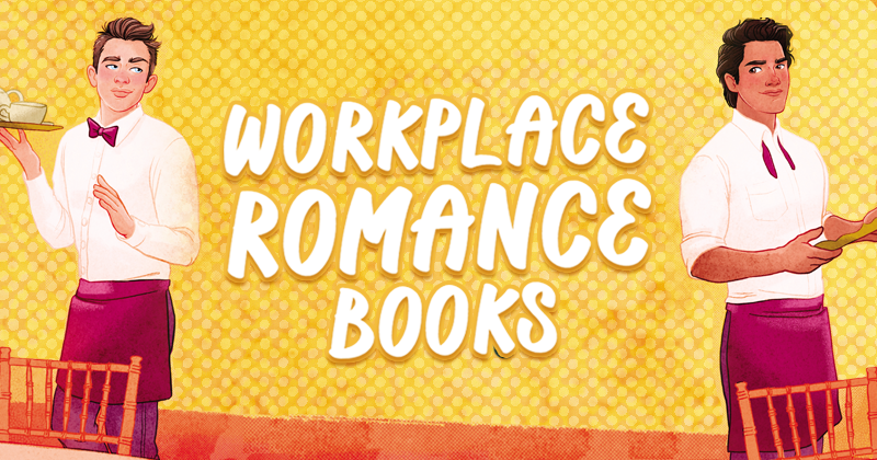 15 Workplace Romances for Fans of Friends OR Enemies to Lovers