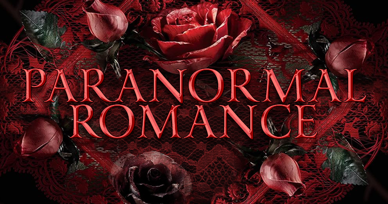 17 Paranormal Romances With The Power To Make You Swoon