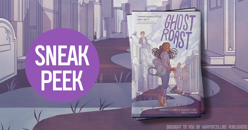 Let the Paranormal Adventures Begin in This 'Ghost Roast' Sneak Peek! | Epic Reads Blog