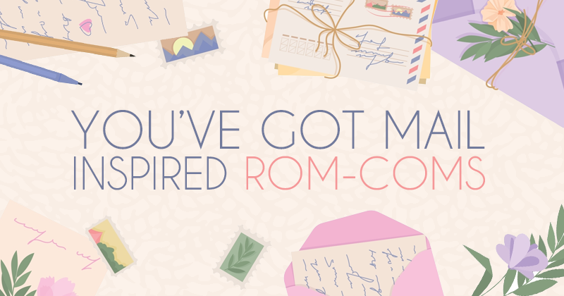 13 Romance Books with Major You've Got Mail Vibes