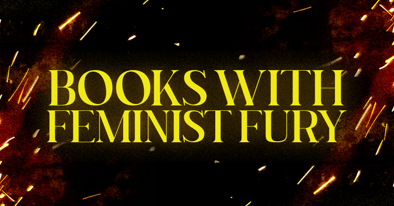 15 YA Books Filled With Female Rage
