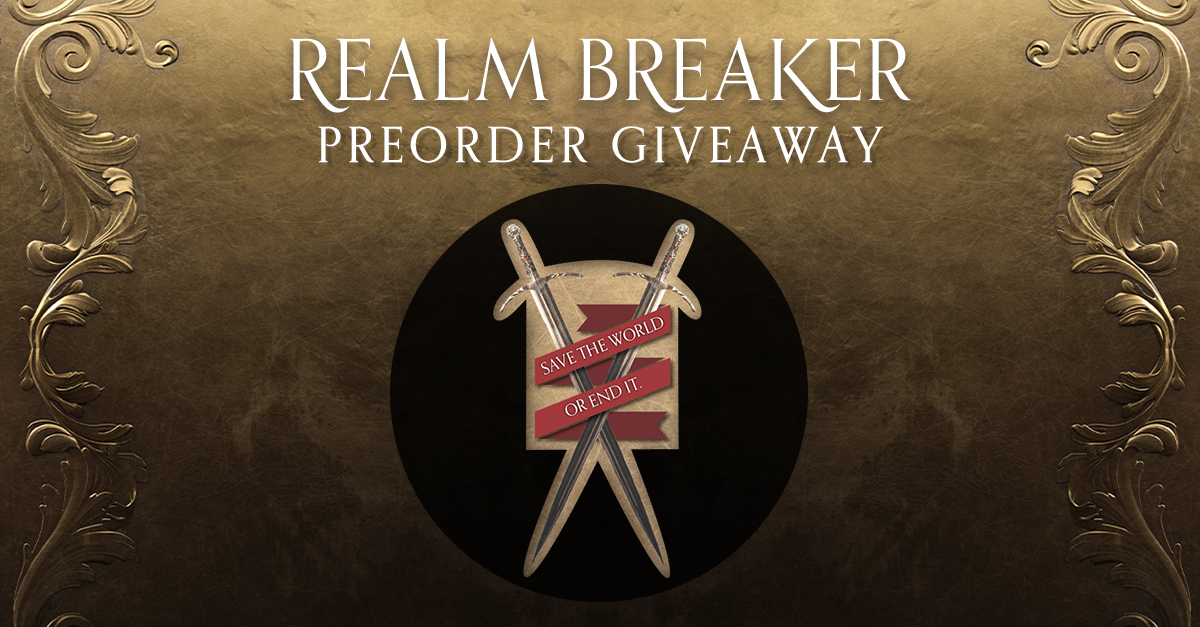 Realm Breaker Preorder Giveaway